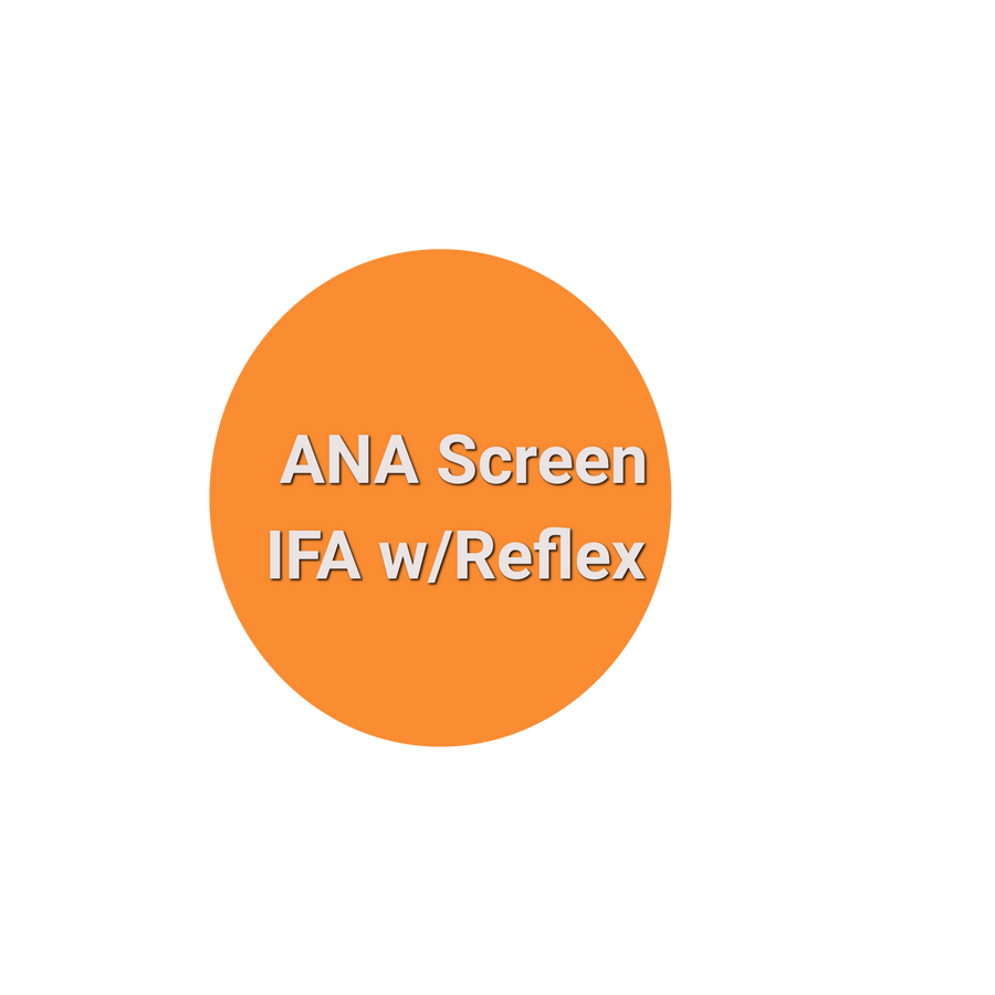 ANA Screen , IFA w/Reflex to Titer – LabReqs.com